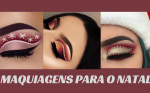 Inspirações de Maquiagem para o Natal! – Dicas da Maia