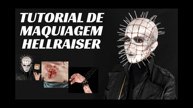 Tutorial de Maquiagem – PINHEAD – Hellraiser + acessórios – Dicas da Maia